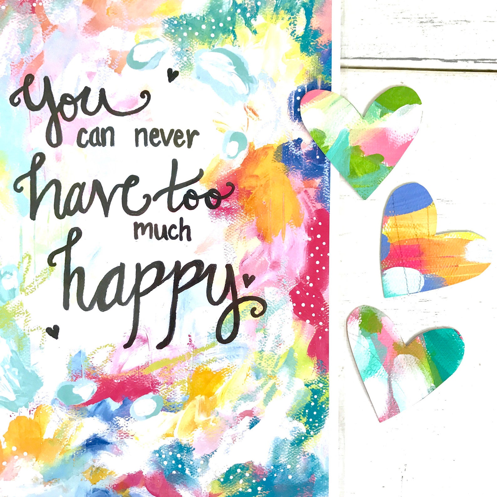 Inspirational Art Print: Too Much Happy 8.5x11 | Etsy