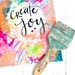 Create Joy 8.5x11 Inch Art Print / Gift for Creatives / Office - Etsy