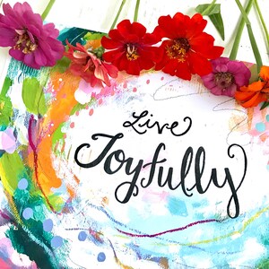 Inspirational Art Print "live Joyfully" / 8.5x11 Inch Art Print ...