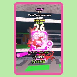 Candy – Tang Tang Keletang – 301.5M/S – Secret – 2026 Trait – Cheap and ...