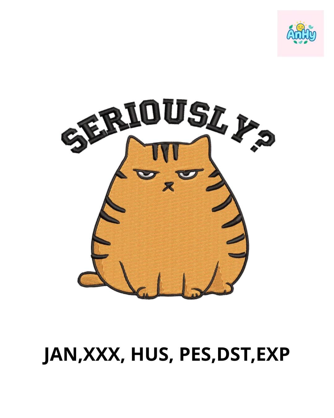 Grumpy Cat "seriously?" Machine Embroidery Design, Funny Chunky Cat ...