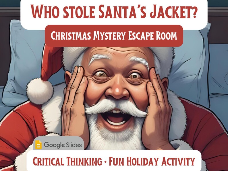 Who Stole Santa’s Jacket? Digital Christmas Escape Room | Fun Classroom ...