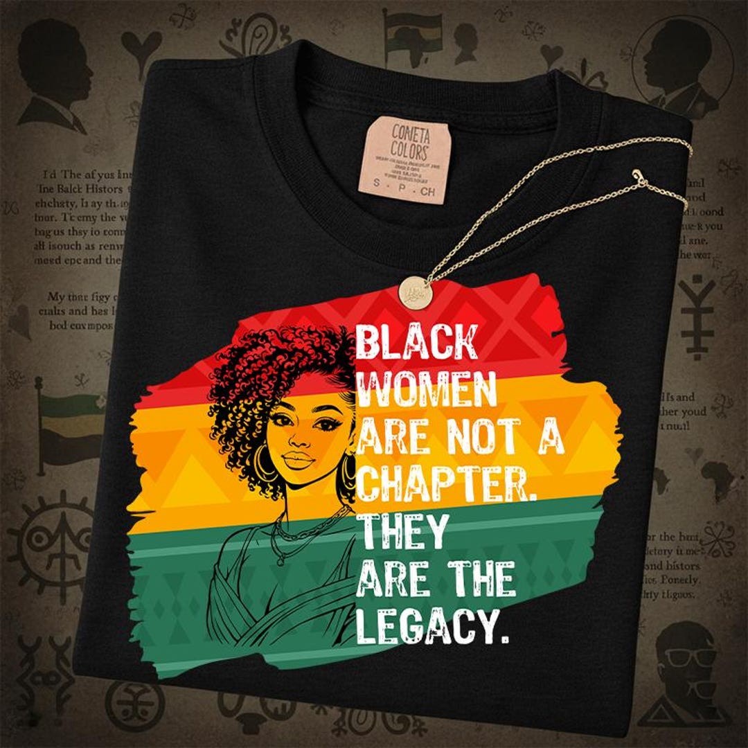 Black Women Are the Legacy Svg Eps Dxf & Png | Black Woman Empowerment ...