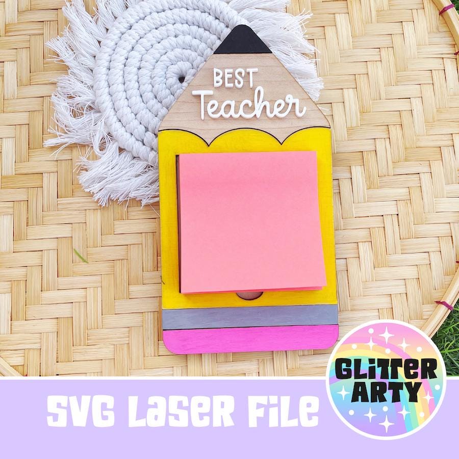 Teacher Appreciation Gift -post-it Note Holder Svg|pencil-laser SVG ...