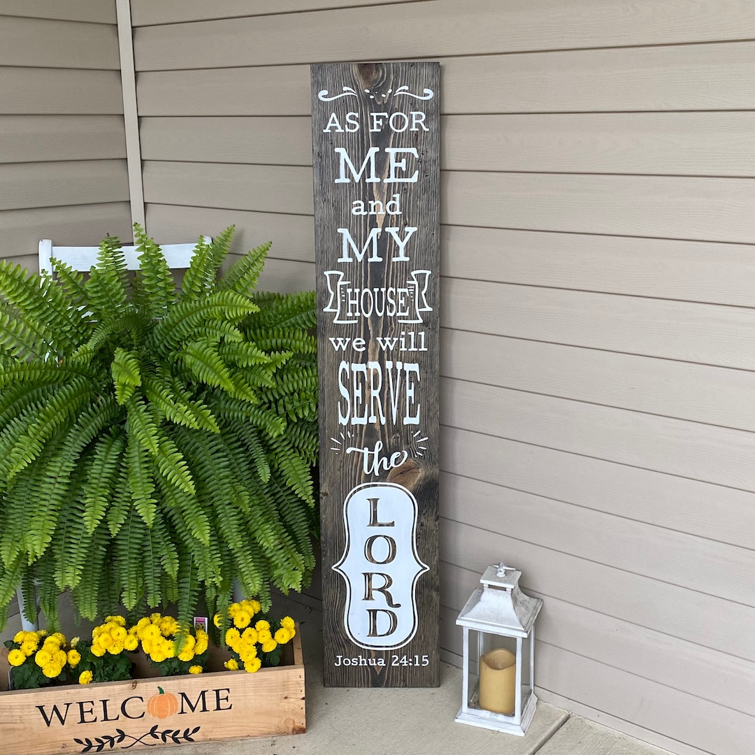 Front Porch Decor, as for Me and My House We Will Serve the Lord Porch ...