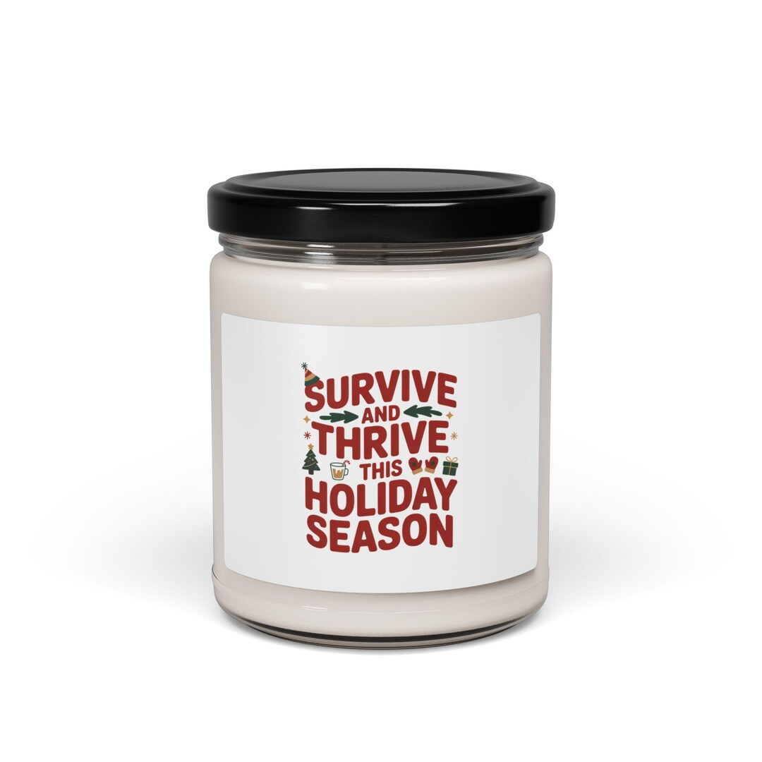Survive and Thrive This Holiday Season Candle | Funny Holiday Humor ...