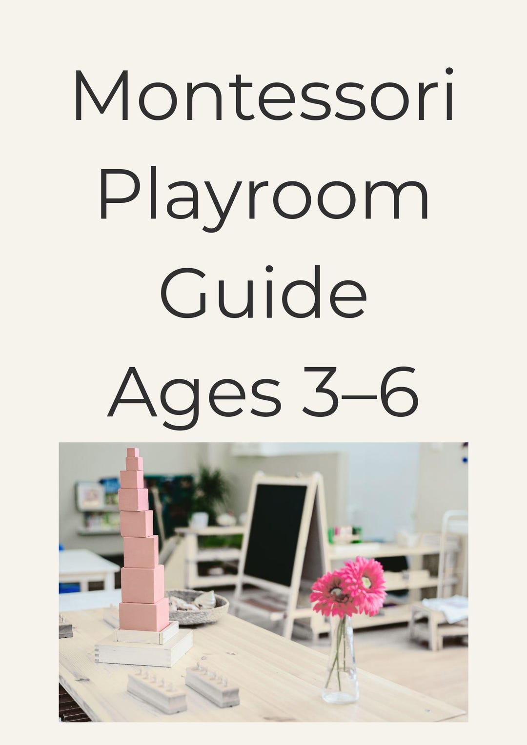 Montessori Playroom Setup Guide Printable | Ages 3–6 Learning Space ...