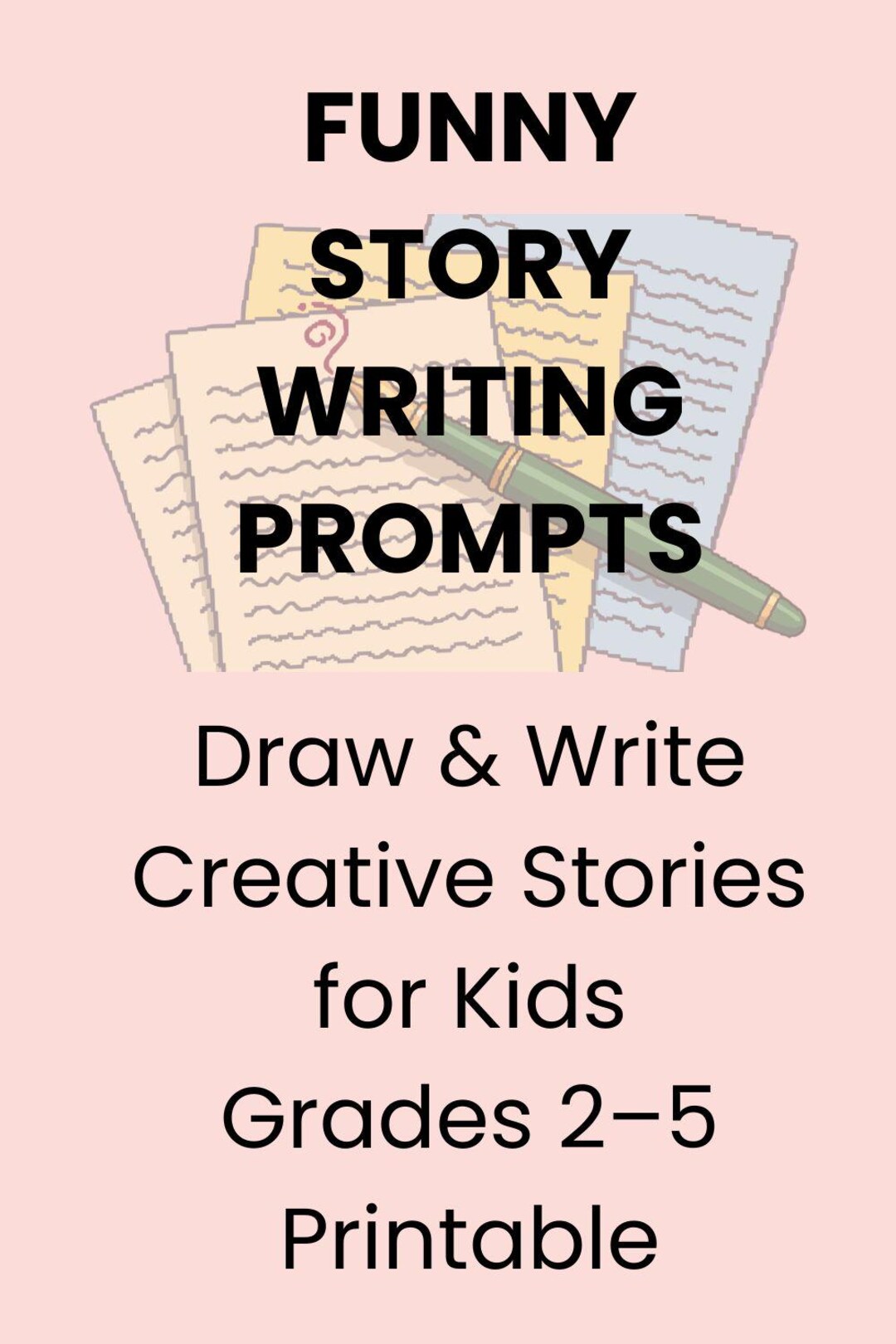 Funny Story Writing Prompts for Kids | Draw & Write Creative Stories ...