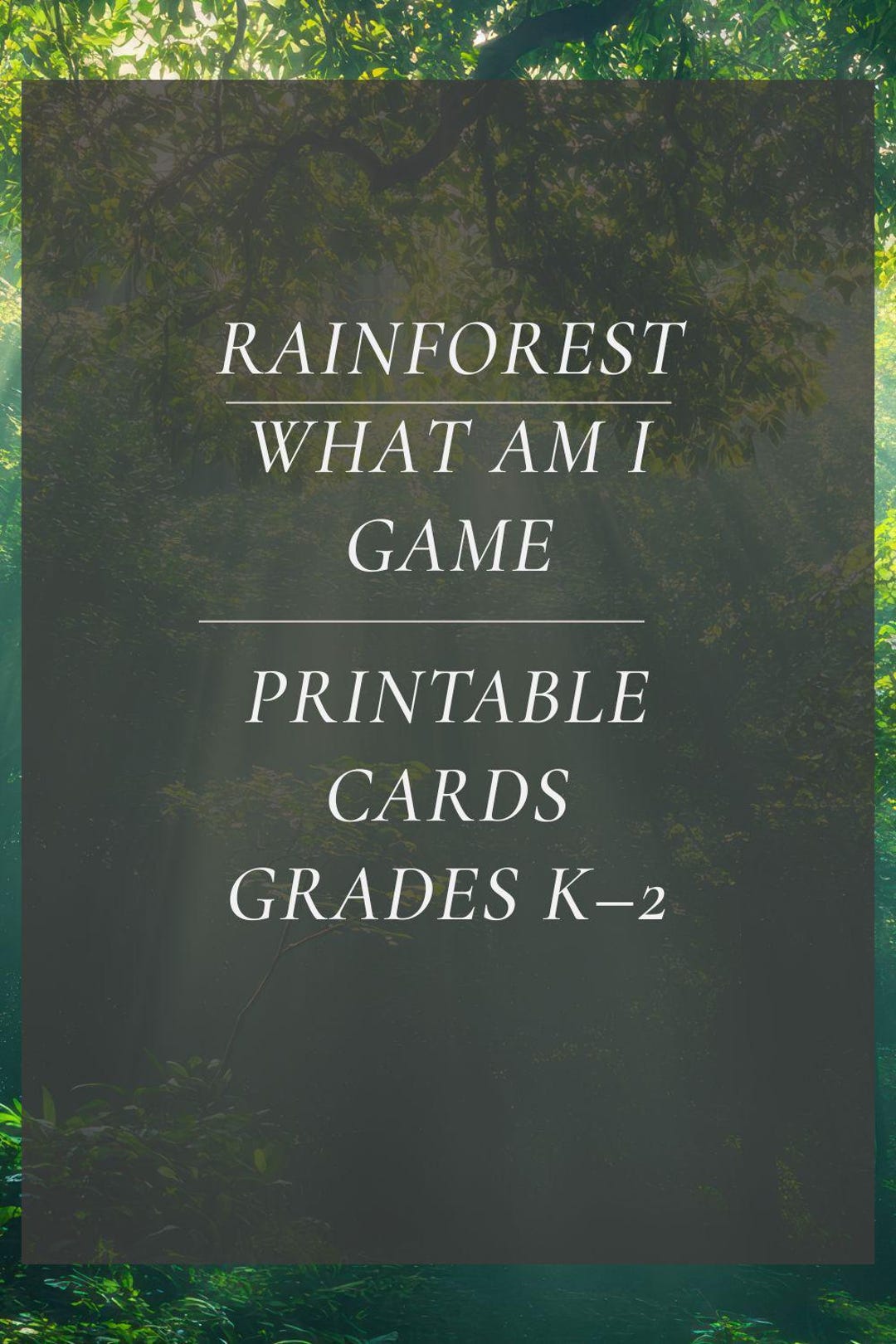 Rainforest Animals Guessing Game | Science Vocabulary Cards K-2 ...