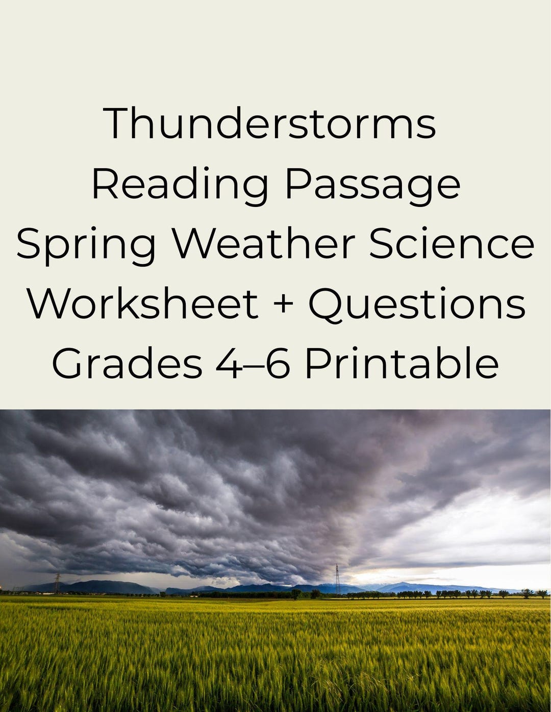 Thunderstorms Reading Passage | Midwest Spring Weather Science ...