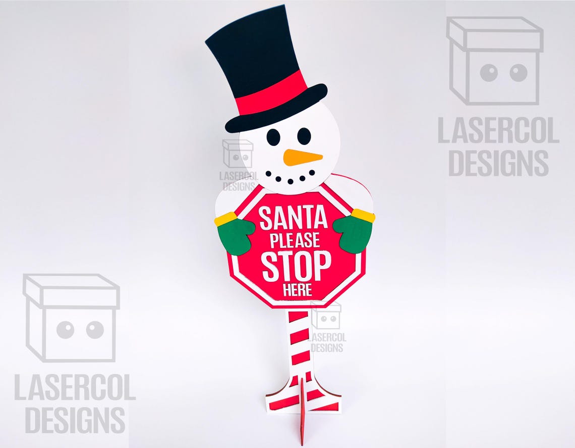 Santa Please Stop Here Sign (snowman) - Laser Cut Files - SVG+DXF+PDF ...