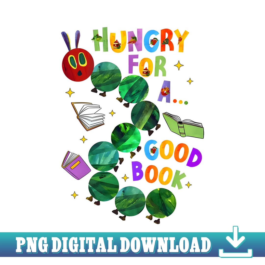 The Very Hungry Caterpillar Back to School, Teacher Back to School Png ...