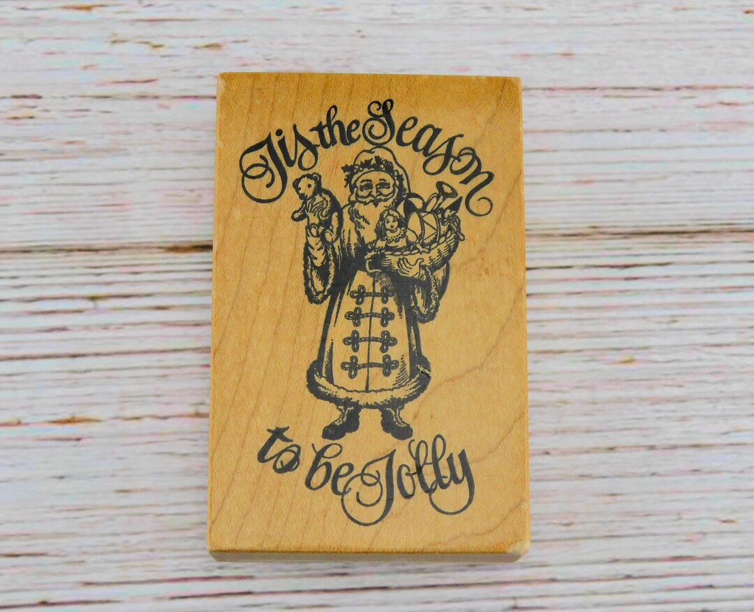 PSX Santa Rubber Stamp – ’tis the Season to Be Jolly – Vintage Wood ...