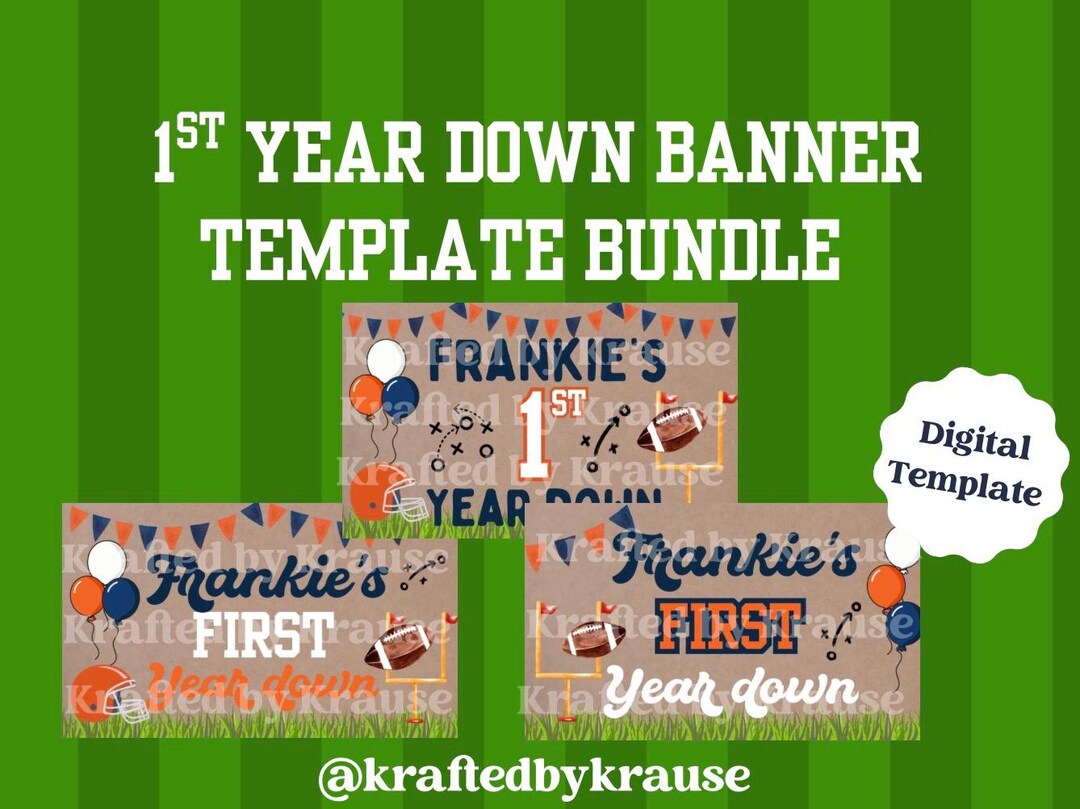 First Year Down Football Banner Template | Editable Canva (digital ...