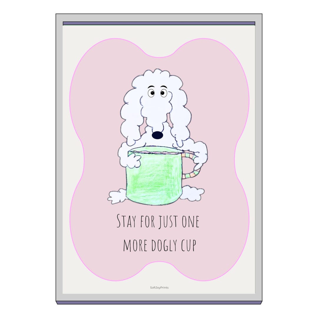 Funny Dog Coffee Print | "dogly Cup" Quote (digital Download) - Etsy