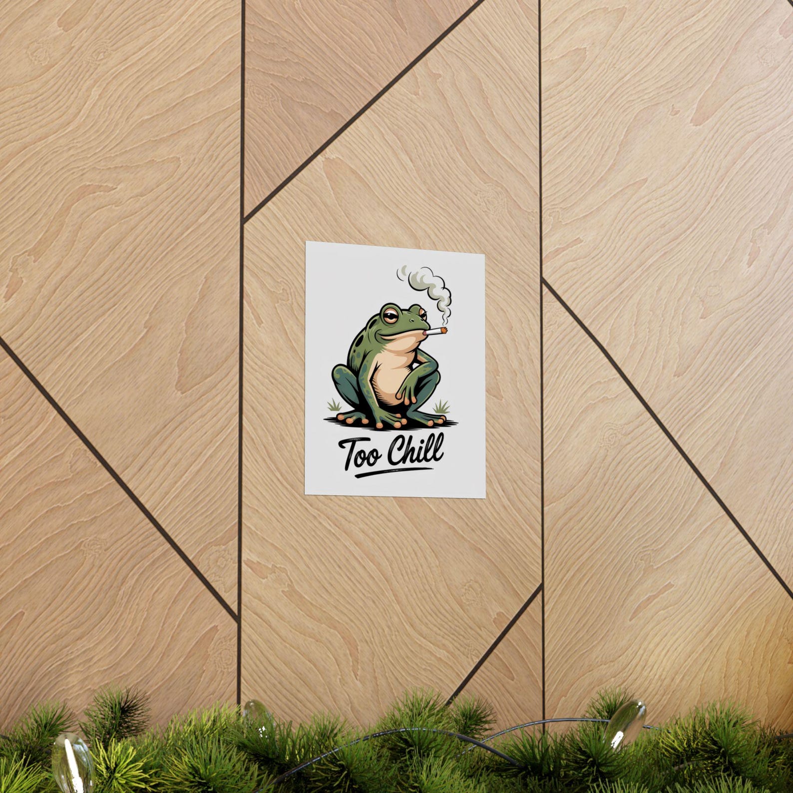 Smokin' Frog - Too Chill Poster - Etsy