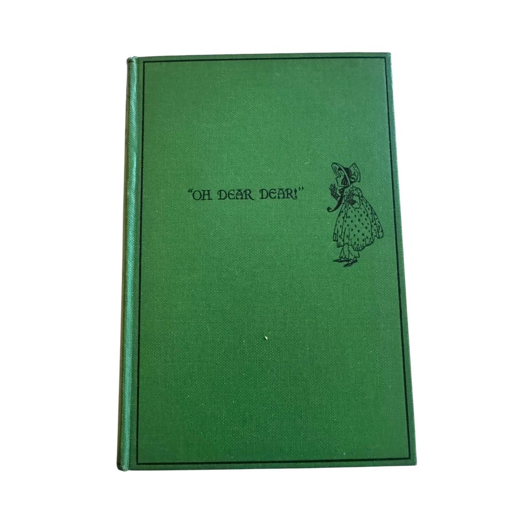 Rare Antique Book Oh Dear Dear! Poems and Stories for Real Children ...