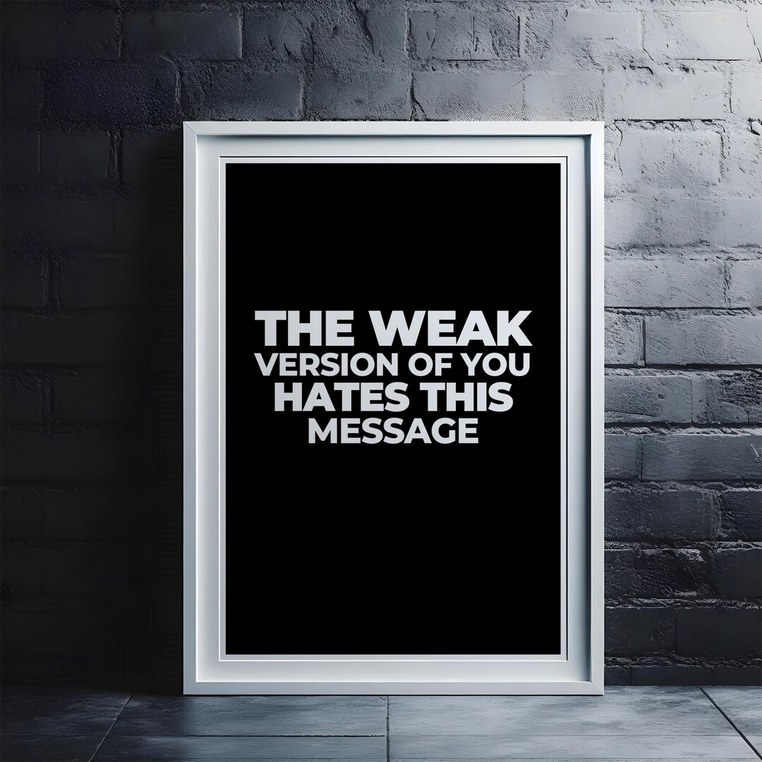 Weak Version Gym Poster | Motivational Workout Print | Fitness Wall Art ...
