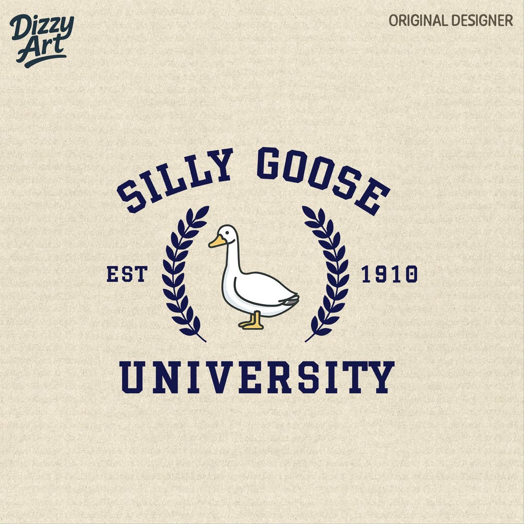 Silly Goose University PNG, Funny Goose College PNG, Goose University ...