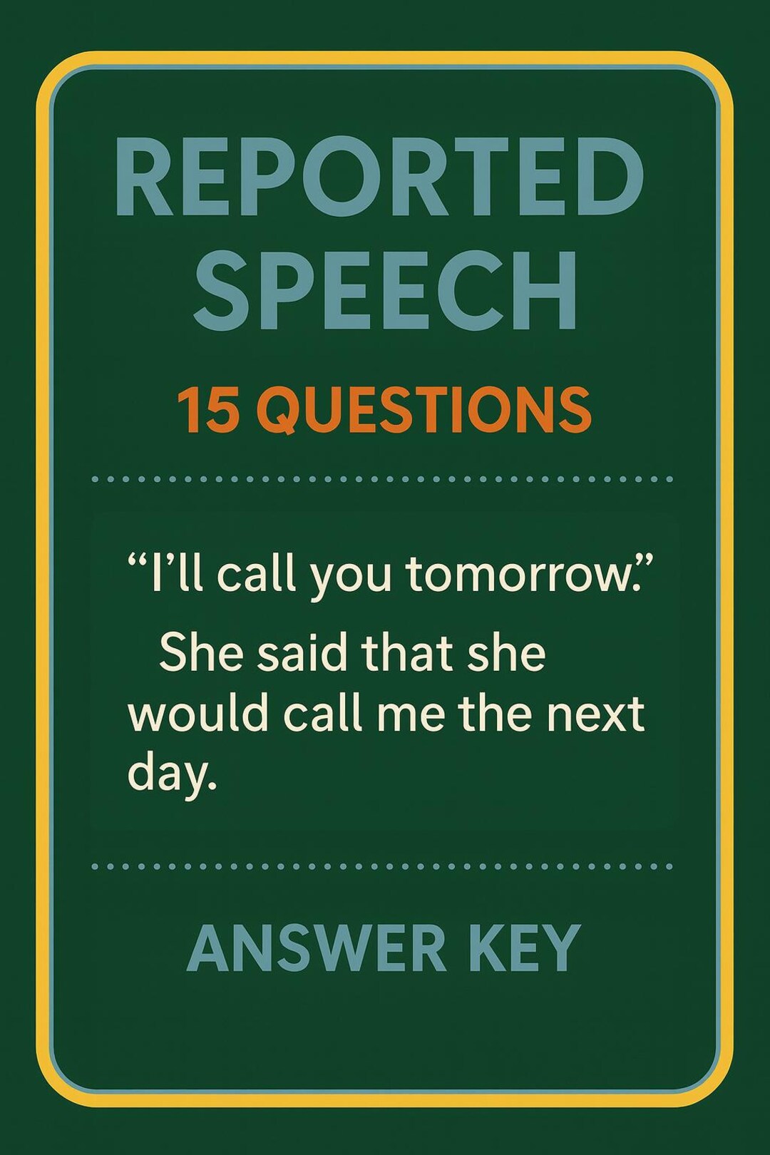 Reported Speech ESL Worksheet | 15 Grammar Questions | Printable PDF ...