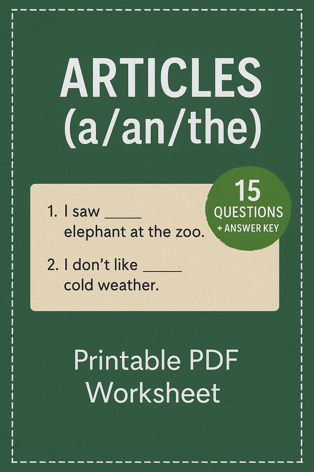 Articles Worksheet (a / an / The) | ESL Grammar PDF | 15 Questions ...