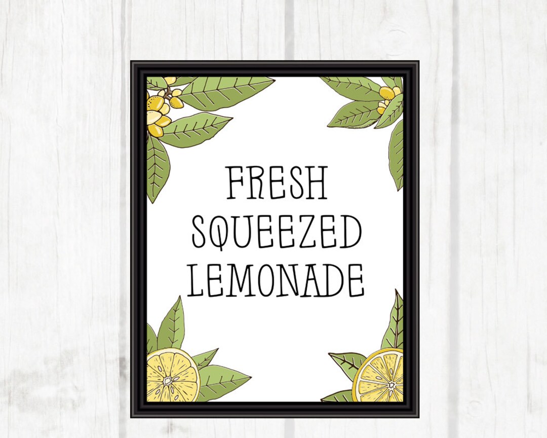 Fresh Squeezed Lemonade Printable / Kitchen Printable / Lemon Decor ...