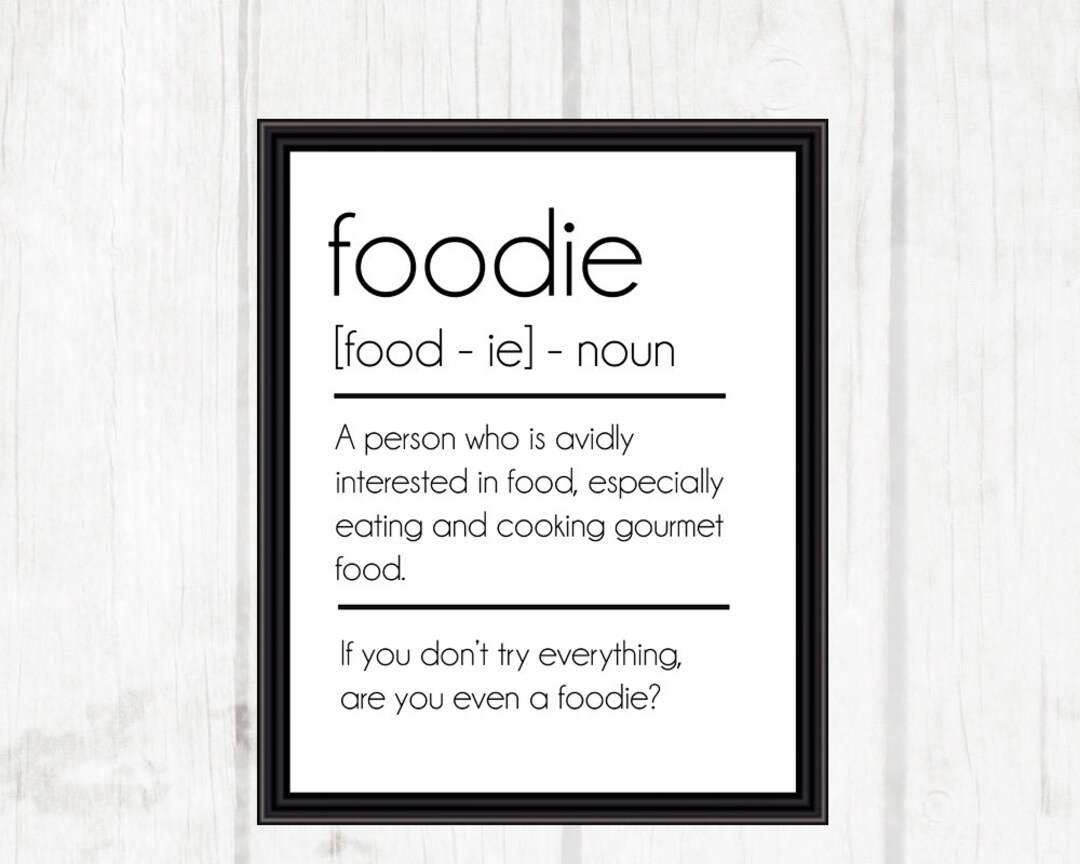 Foodie Definition Printable Küche Printable Lustiges Dekor 8x10 ...