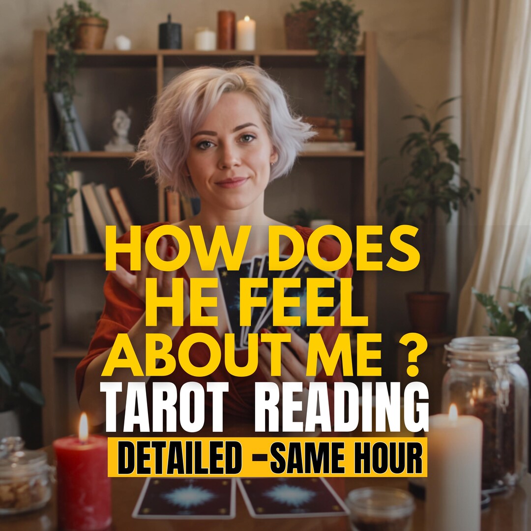 How Does He Feel About Me, Love Tarot Reading, Psychic Reading ...
