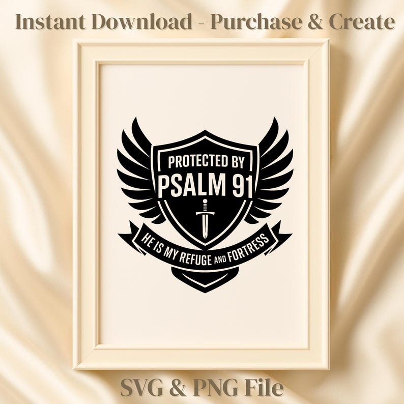 Psalm 91 SVG PNG, Christian SVG, Bible Verse Svg, Faith Svg, Religious ...