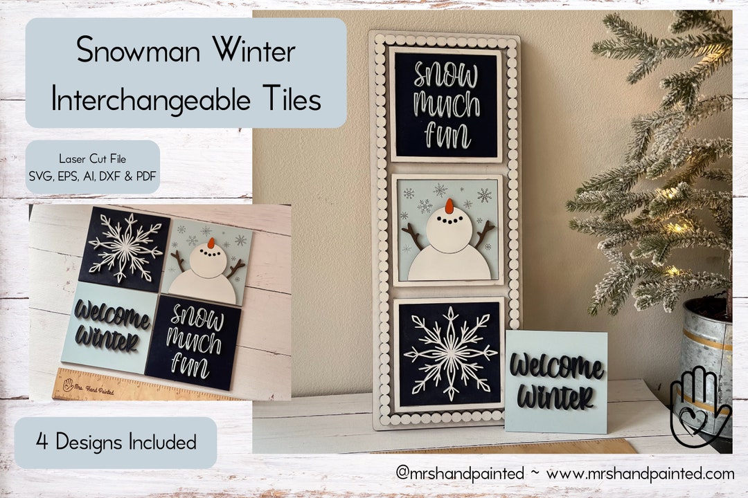 Laser Cut File - Snowman Winter Ladder Tiles - Interchangeable Signs ...