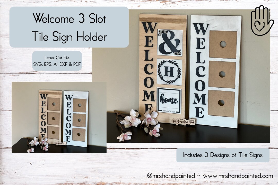 Laser Cut File - Welcome 3 Slot Interchangeable Sign Holder - Digital ...