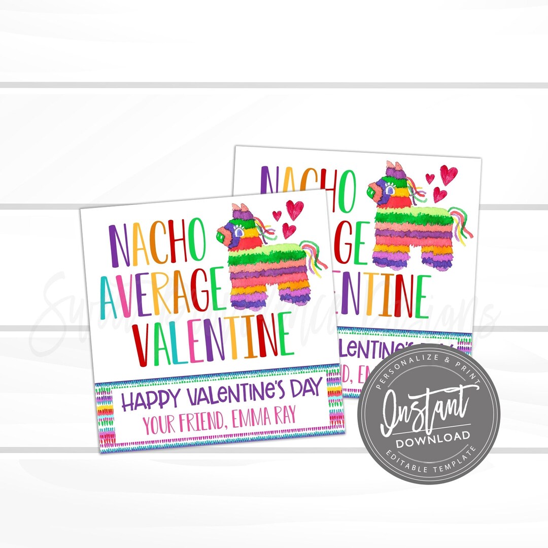 Valentine Favor Tags, Editable Nacho Average Valentine Party Tags ...
