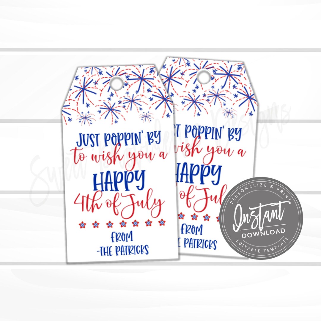 Editable 4th of July Fireworks Tag, Happy Fourth, Just Poppin by ...