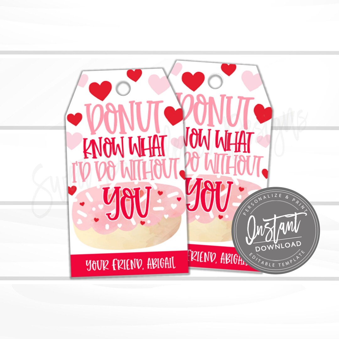Valentine Favor Tags, Editable Donut Valentine Cards Kids, Donut Know ...