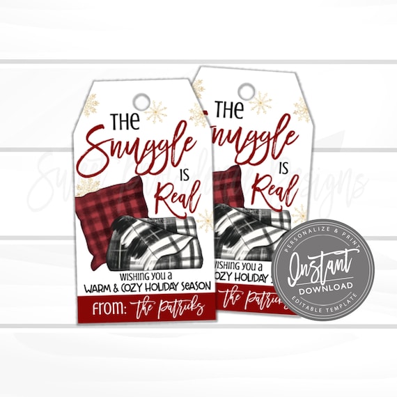 The Snuggle Is Real Gift Tag Free Printable at Jose Mccoy blog