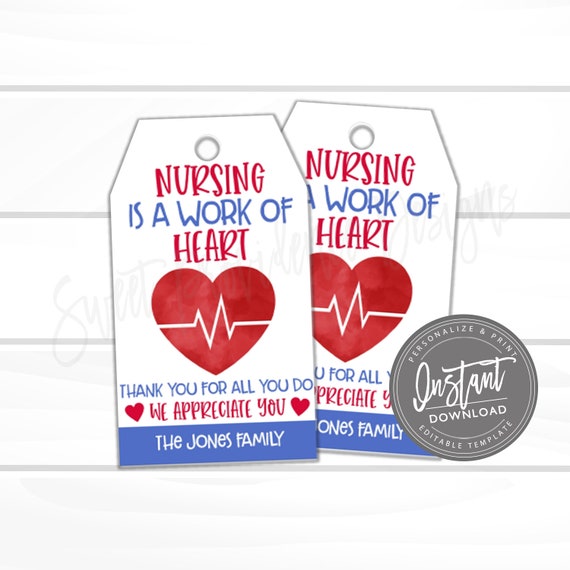 Nurse Appreciation Gift Tag, Nursing is a Work of Heart, Medical ...