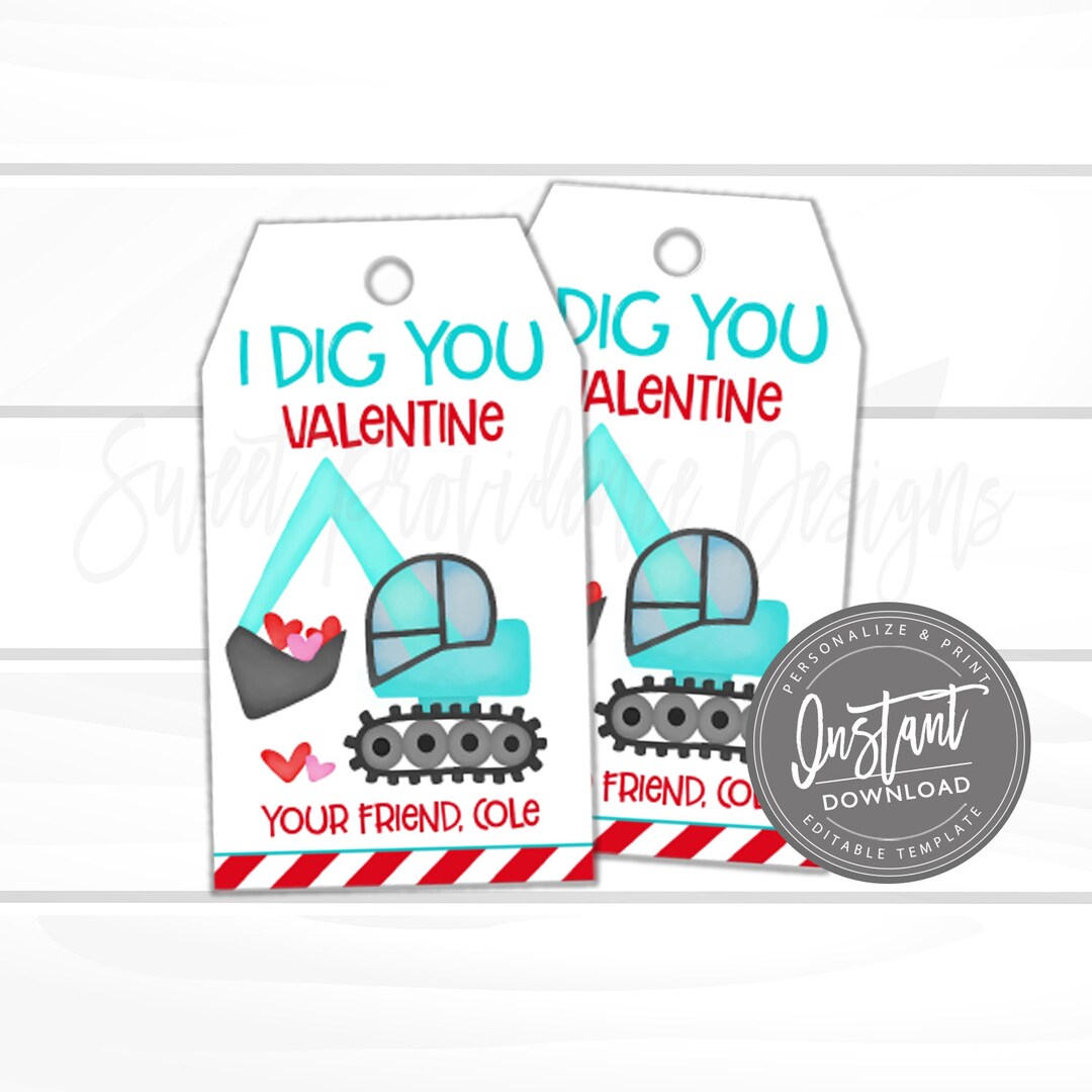 Valentine Favor Tags Editable I Dig You Valentine Tags - Etsy