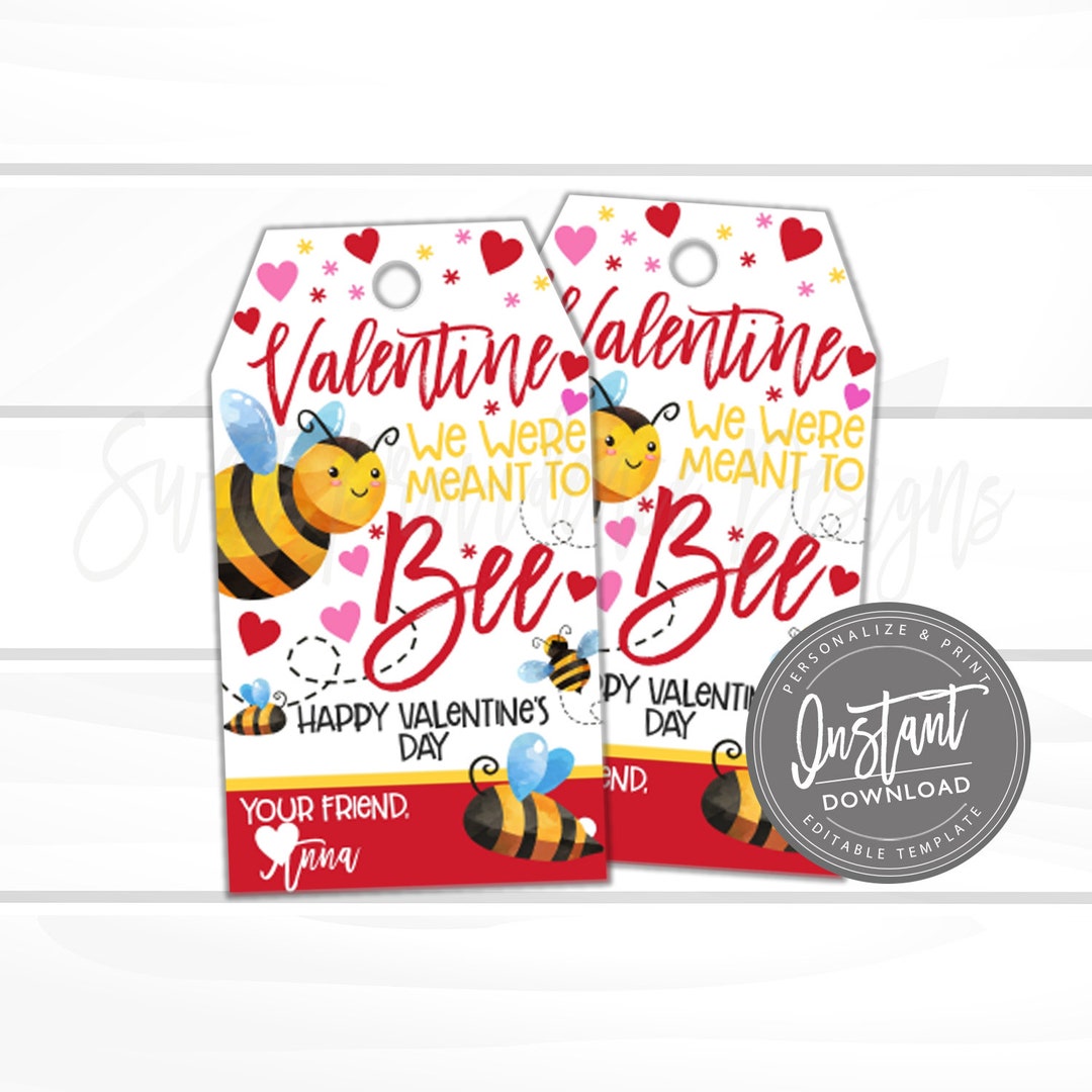 Valentine Favor Tags, Printable, We Were Meant to Bee, Valentine Bee ...