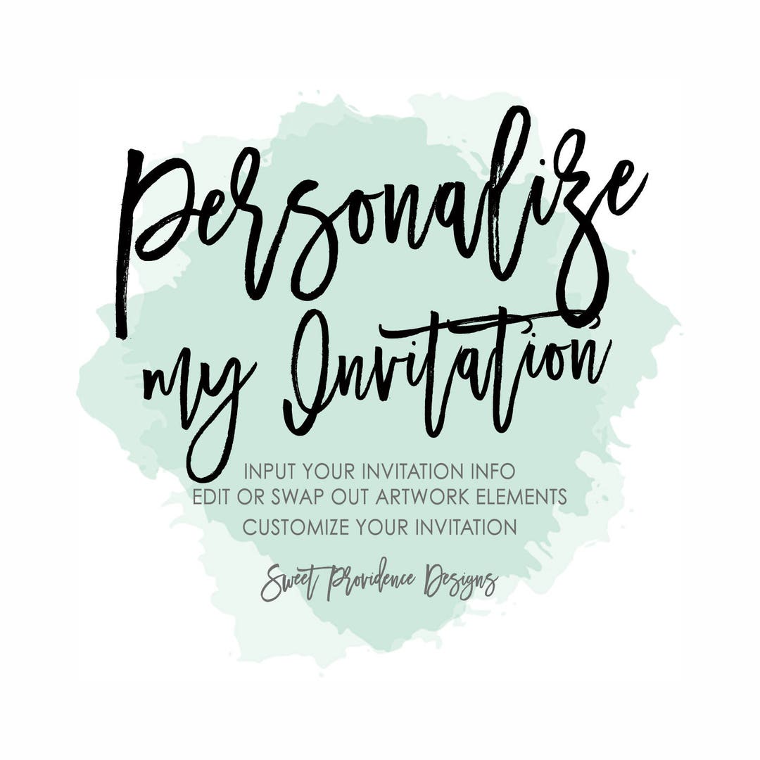 Personalize My Invitation, Customize My Invitation, Customized ...