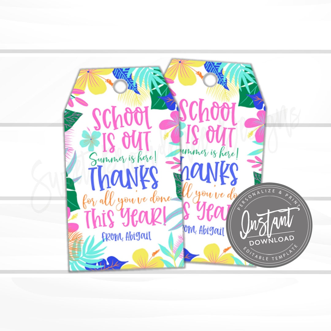 Teacher Appreciation Gift Tag, Schools Out Summer is Here, Thank You ...