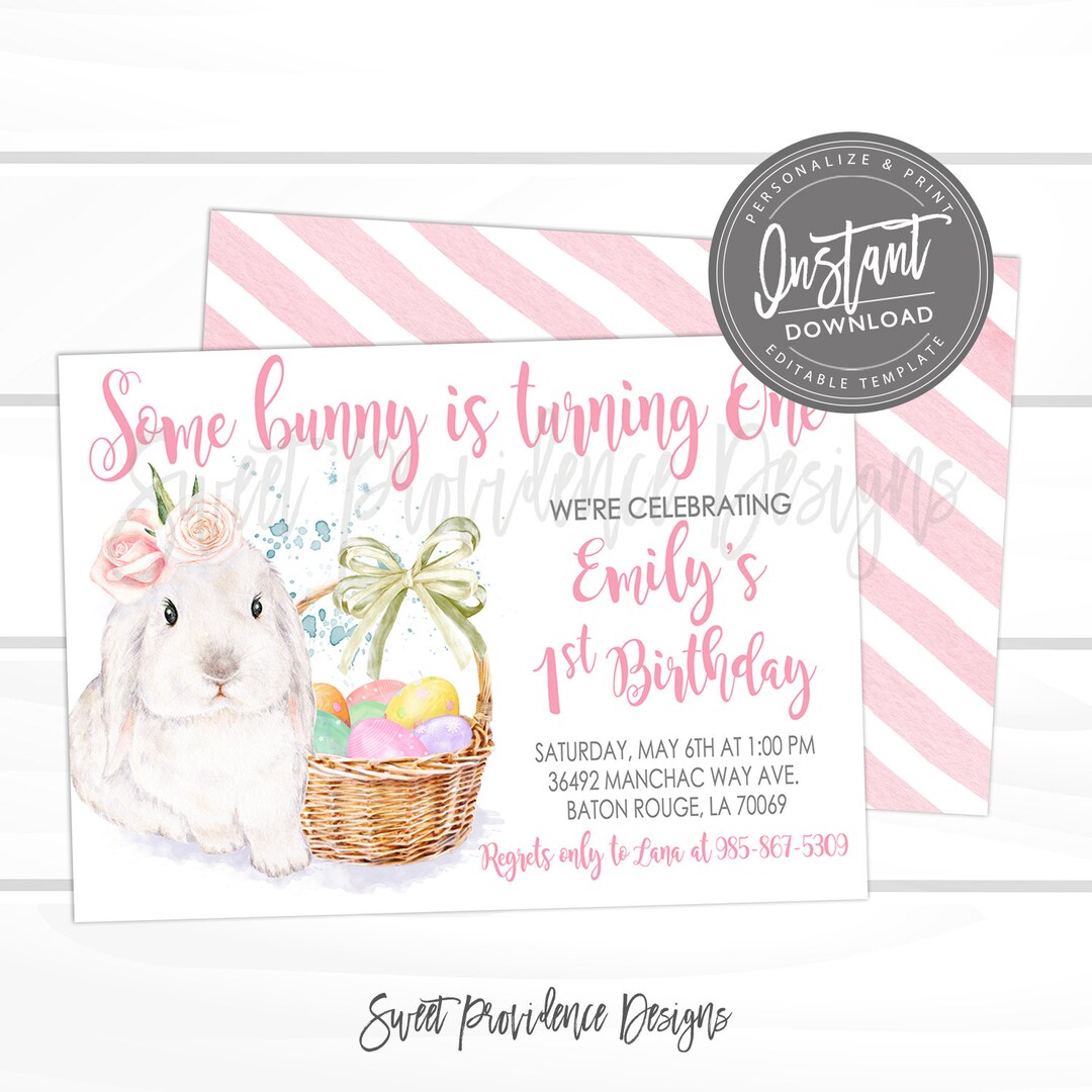 Bunny First Birthday Invitation, Some Bunny Birthday Invite, Editable ...