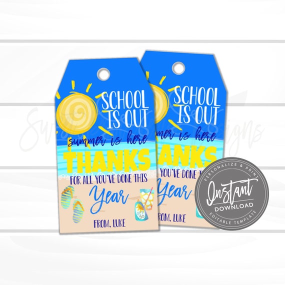 End of Year, Summer Tag, Printable Gift Tag, Schools Out Summer Is Here ...