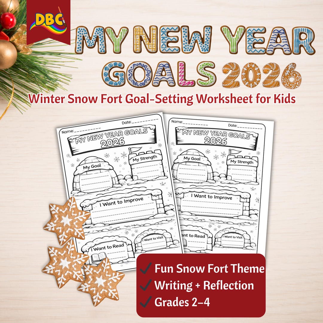 New Year Goal Setting Worksheet 2026 | Winter Snow Fort Theme | Grade 2 ...