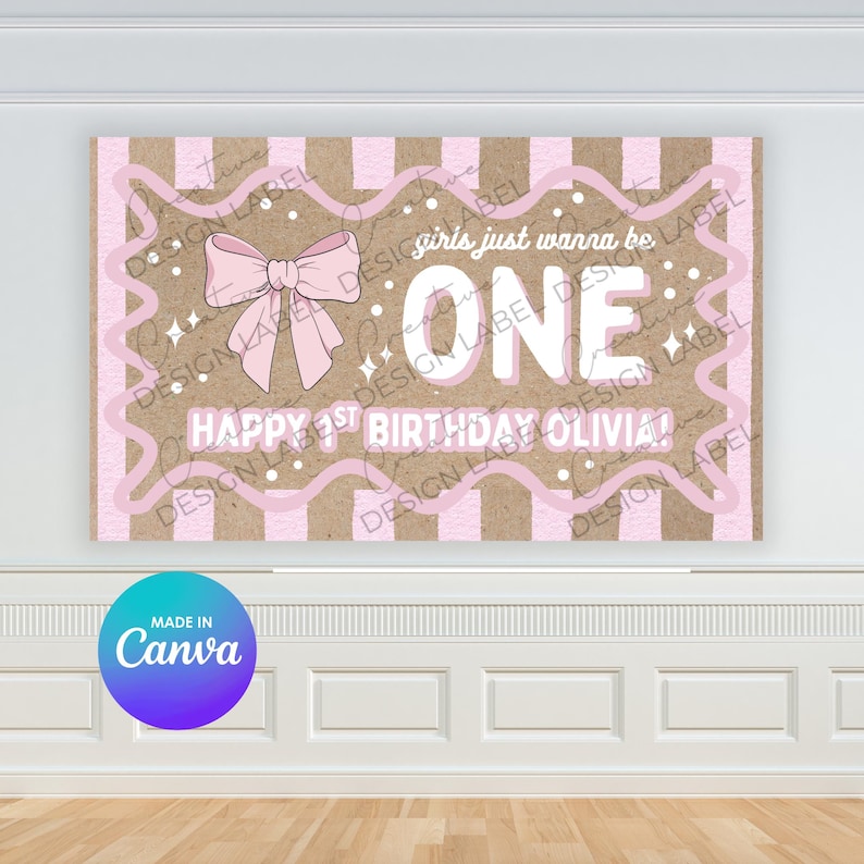 Girls Just Wanna Be One Banner | Editable in Canva | 36x60 DIY Painted ...