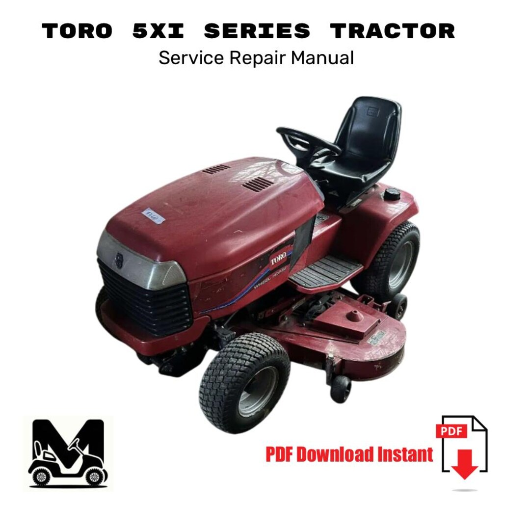 Toro 5xi Series Tractor Service Repair Manual PDF Digital Download ...