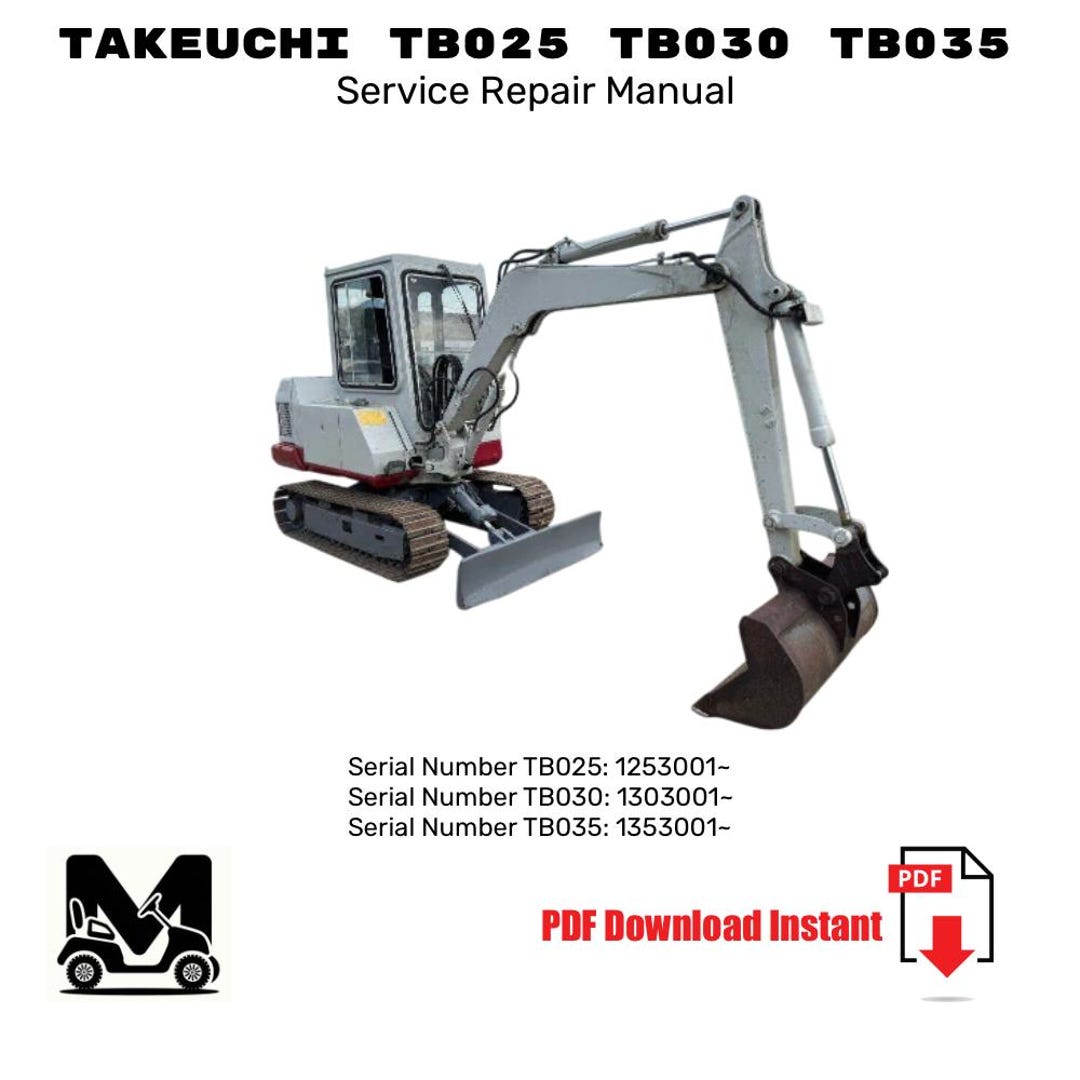 Takeuchi TB025 TB030 TB035 Service Repair Manual PDF Digital Download ...