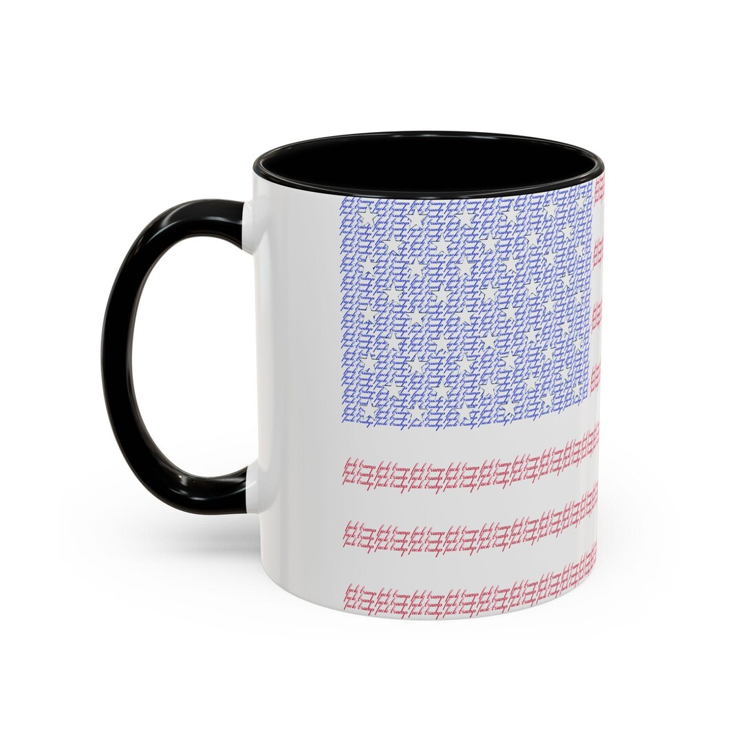 American Flag Coffee Mug | Anti Trump, Political Statement - Etsy