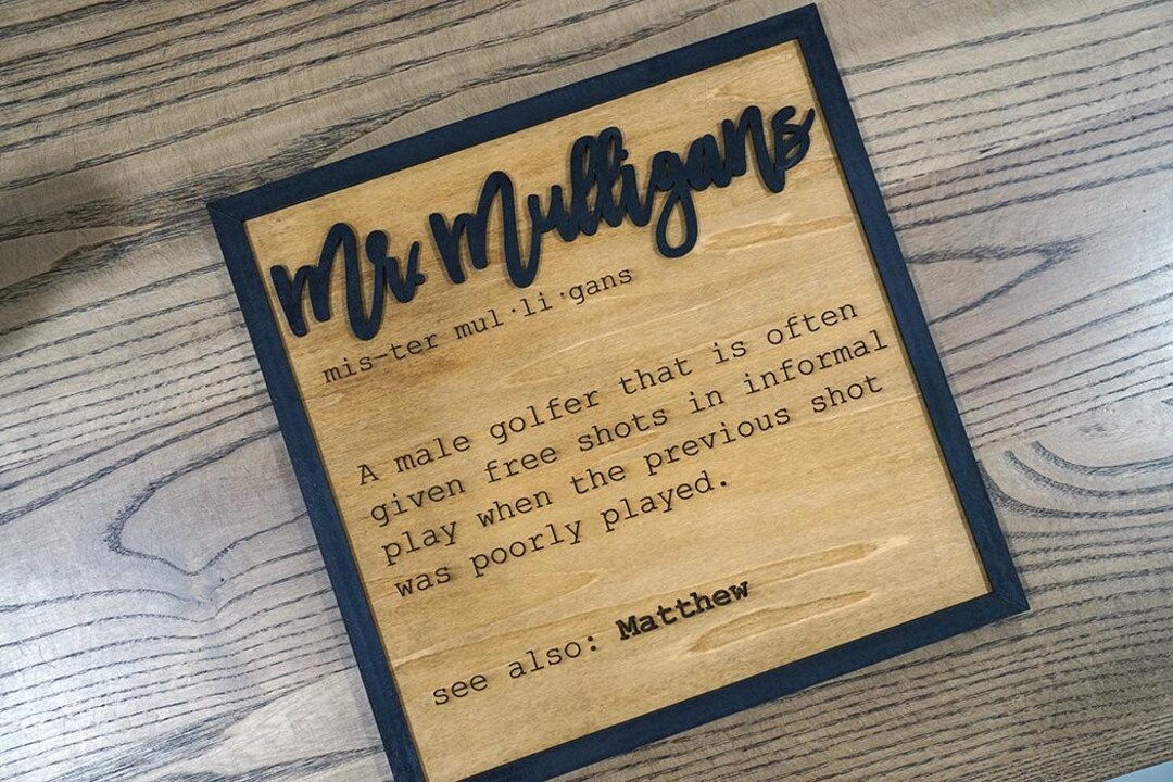 Personalized Mr. Mulligan's Golf Wood Sign: Funny Golf Gag Gift - Etsy