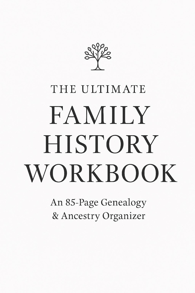 The Ultimate Family History Workbook | Genealogy Binder Printable ...