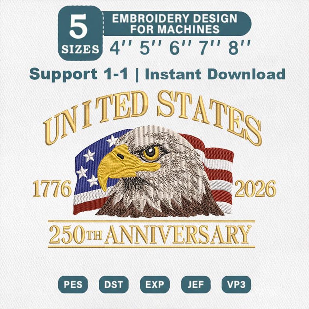 United States 250, America 250th Anniversary Embroidery, Design 4th of ...